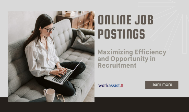 Online Job Postings: Maximizing Efficiency And Opportunity In Recruitment