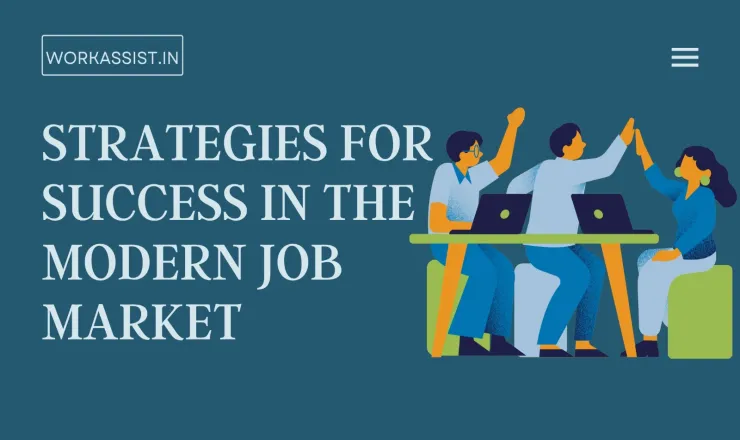 Advancing Career: Strategies For Success In The Modern Job Market